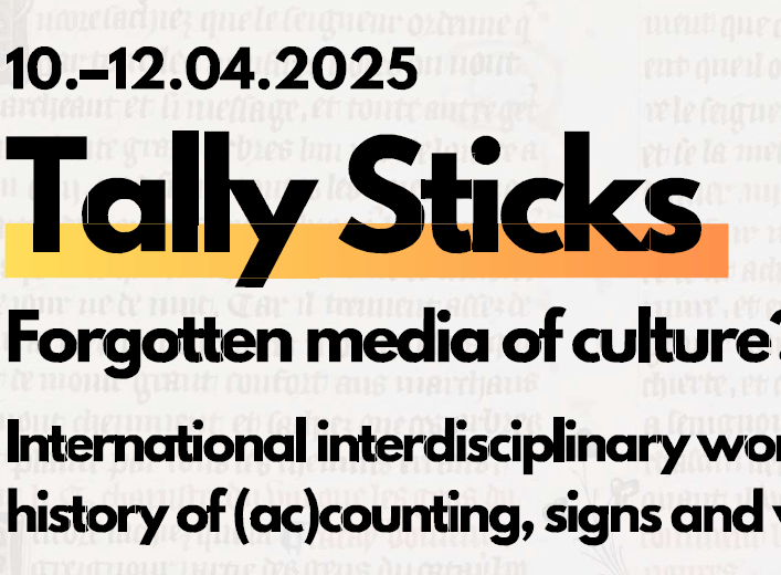 Tally Sticks: Forgotten Media of Culture? - Institut für Geschichte